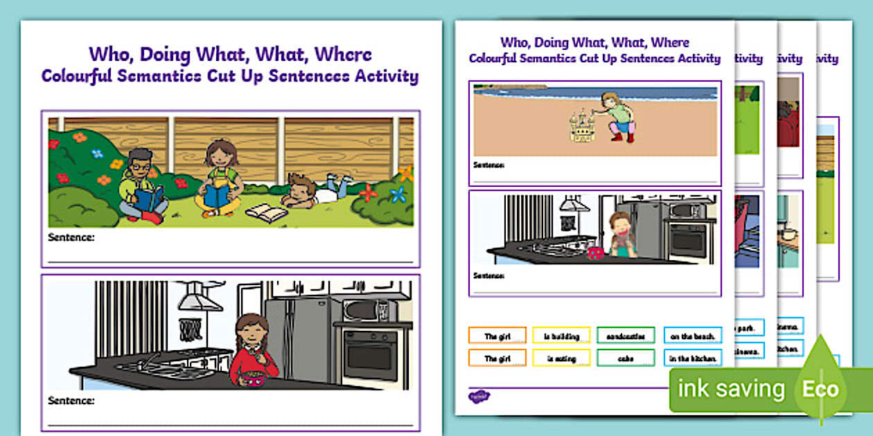 Editable Who, What Doing, What, Where - Colourful Semantics Cut-Up ...