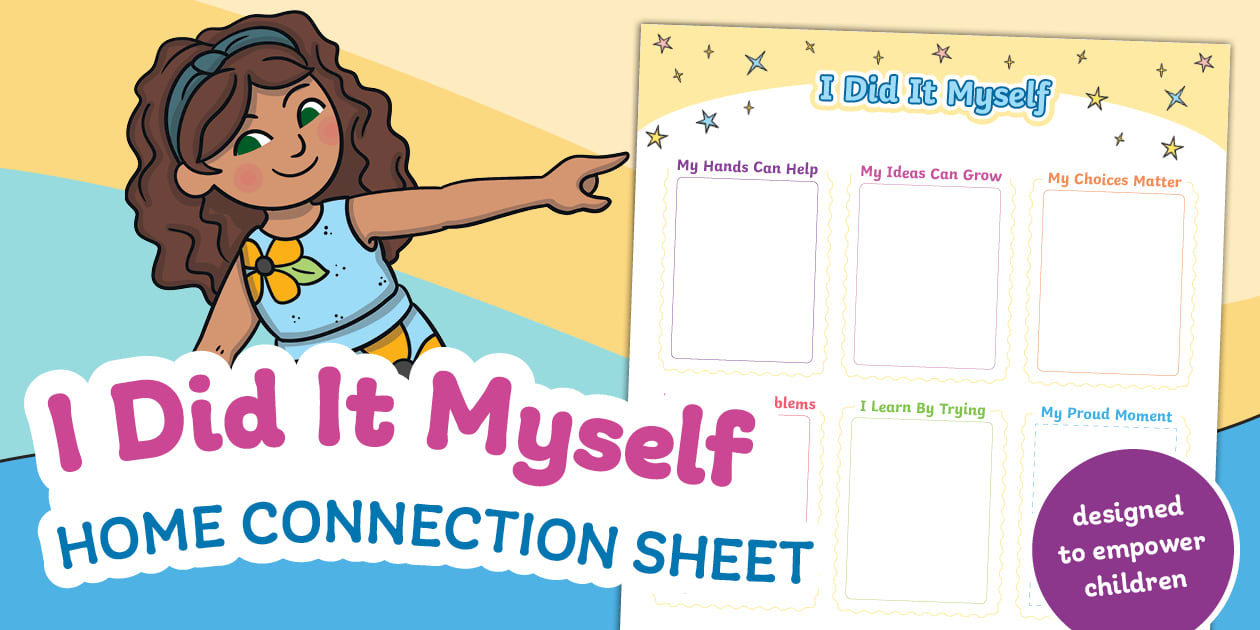 I Can Do It Myself Home Connection Sheet