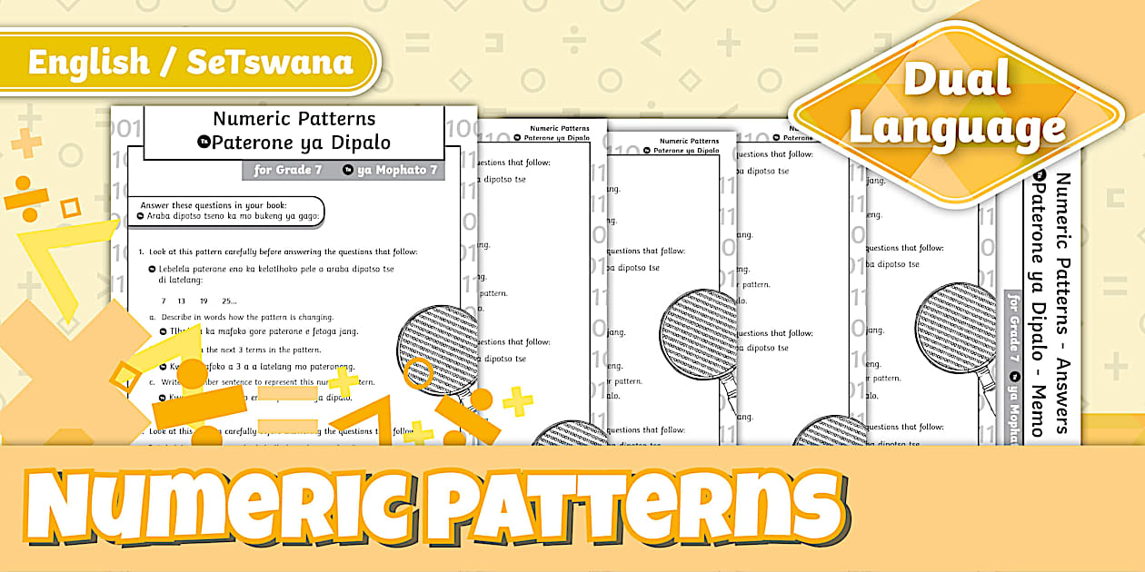 Grade 7 Maths-Term 1-numeric-patterns-for-grade-7-English/Setswana (CAPS