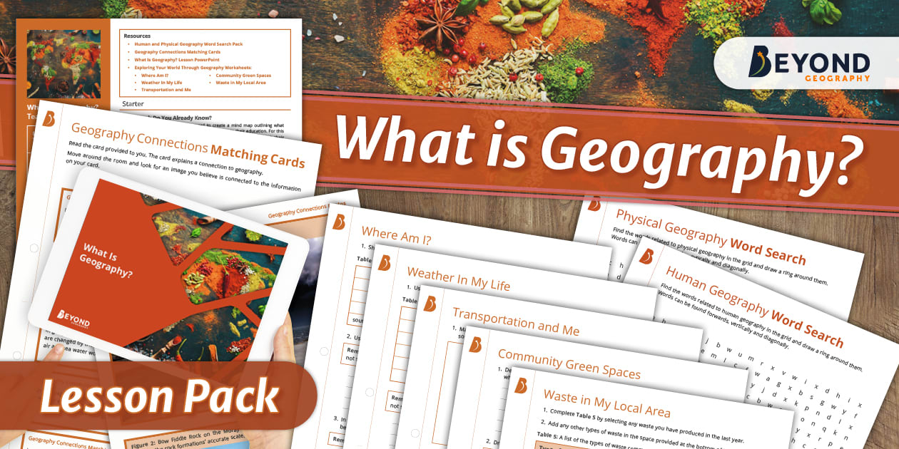 What Is Geography? Lesson Pack