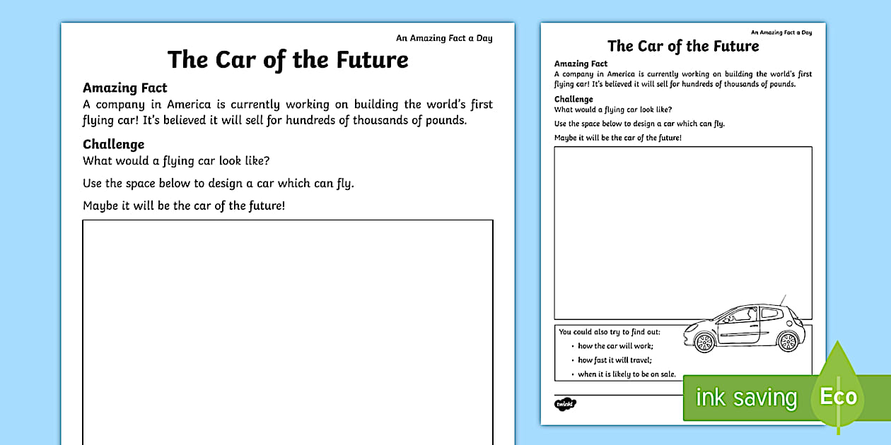 The Car of the Future Worksheet - Twinkl - KS2 - Twinkl