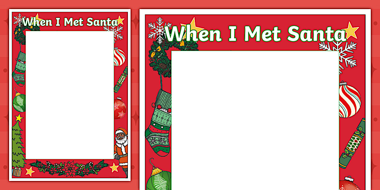 When I Met Santa... Photo Frame - Twinkl - KS1 - Twinkl