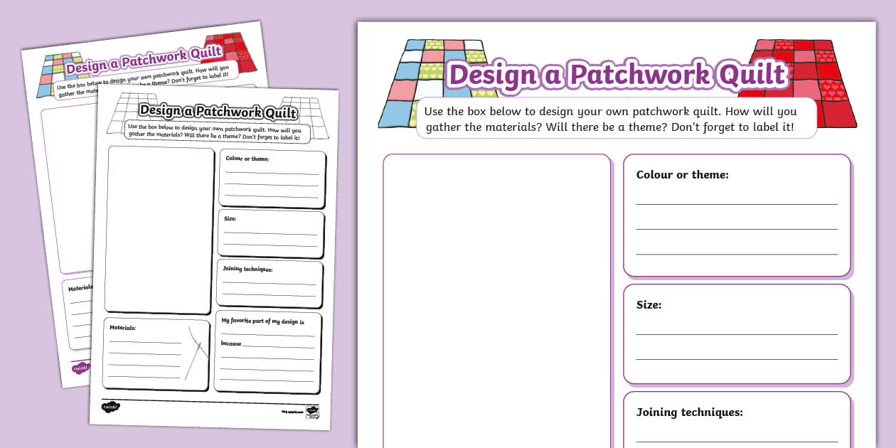 Design a Patchwork Quilt Worksheet (Teacher-Made) - Twinkl