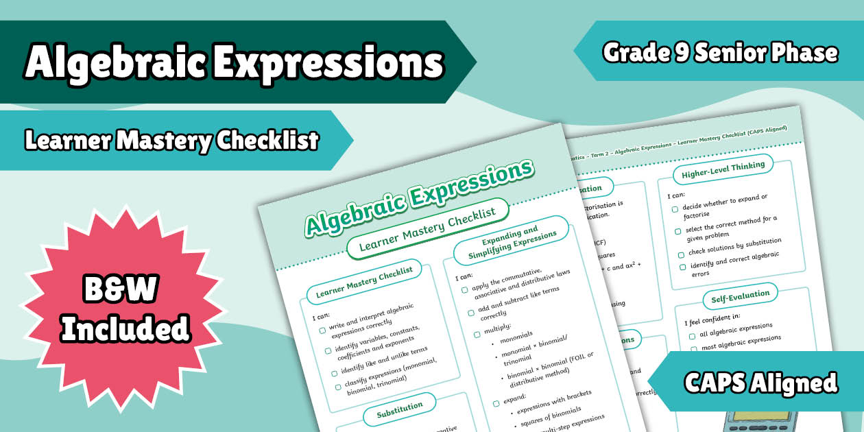 Grade 9 Algebraic Expressions Mastery Checklist CAPS