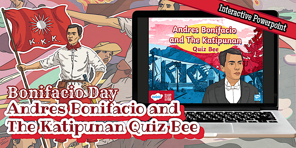 Andres Bonifacio and The Katipunan Quiz Bee | Grade 6 | Twinkl PH