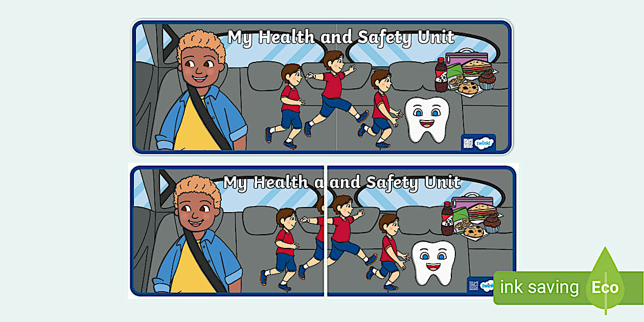 My Health and Safety Unit Banner (teacher made) - Twinkl