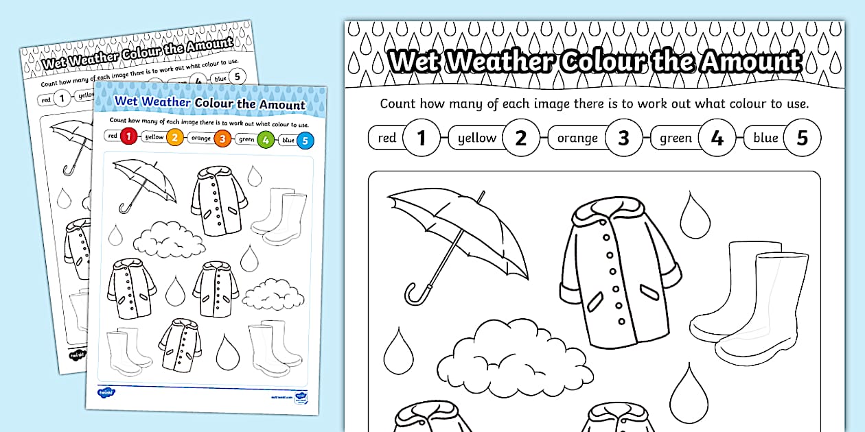 👉 Wet Weather Colour the Amount Worksheet - Twinkl