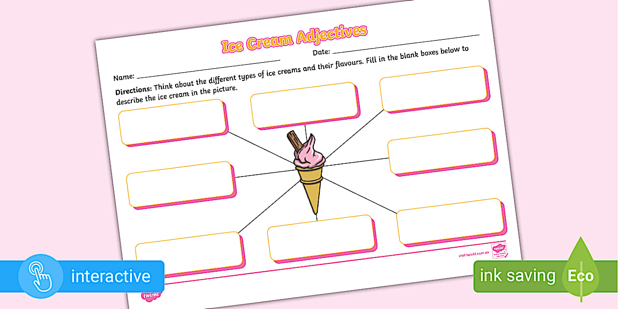 Ice Cream Adjectives Worksheet | F-2 Resources | Twinkl