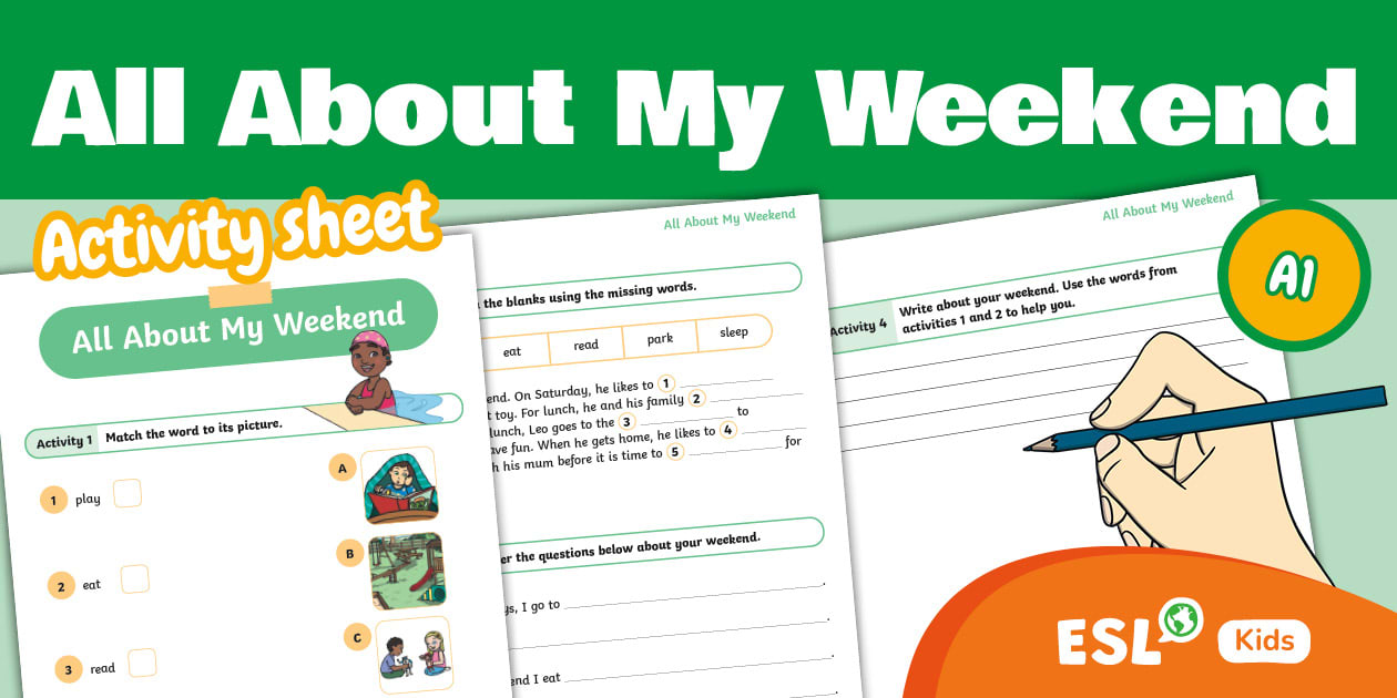 ESL All About My Weekend Writing Activity [Kids, A1]