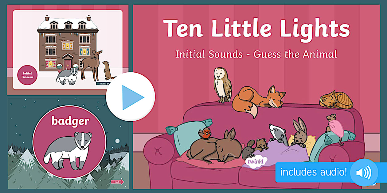 Ten Little Lights Initial Sounds Guess the Animal PowerPoint