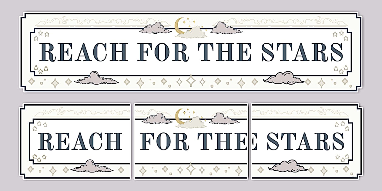 Celestial-Themed Reach for the Stars Display Banner - Twinkl