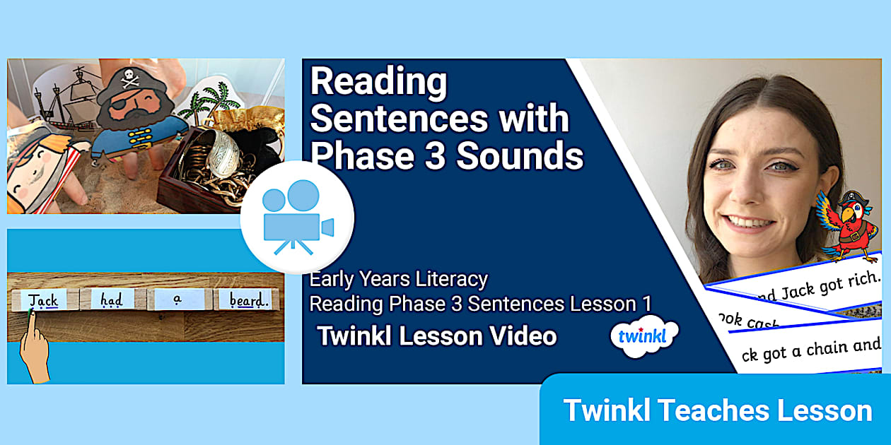 Reading Phase 3 Sentences Video Lesson 1 | EYFS Phonics