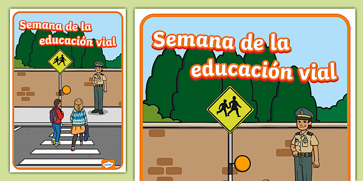 Póster: Educación vial | Materiales Educativos Twinkl