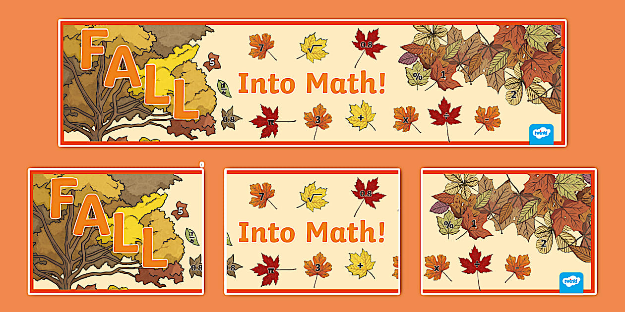 Fall Into Math Banner | Fall | Twinkl USA (teacher made)