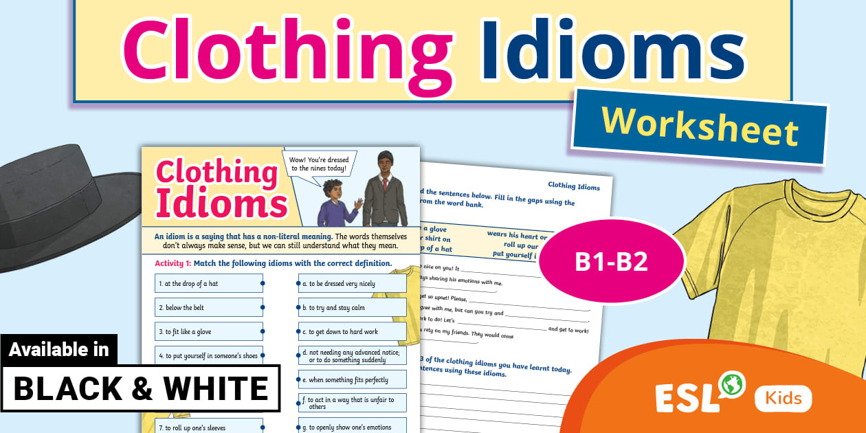 ESL Clothing Idioms {Worksheet}