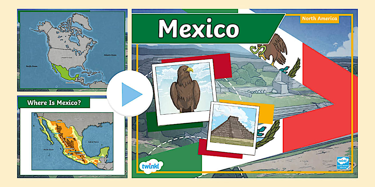 KS2 Mexico PowerPoint (teacher made) - Twinkl