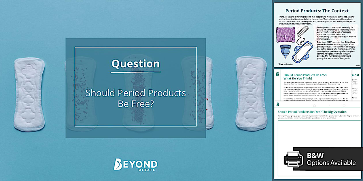 Should Period Products Be Free?