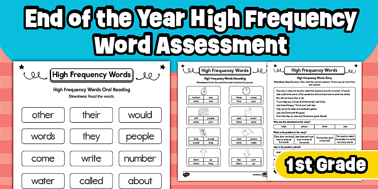 First Grade End of the Year High Frequency Word Assessment