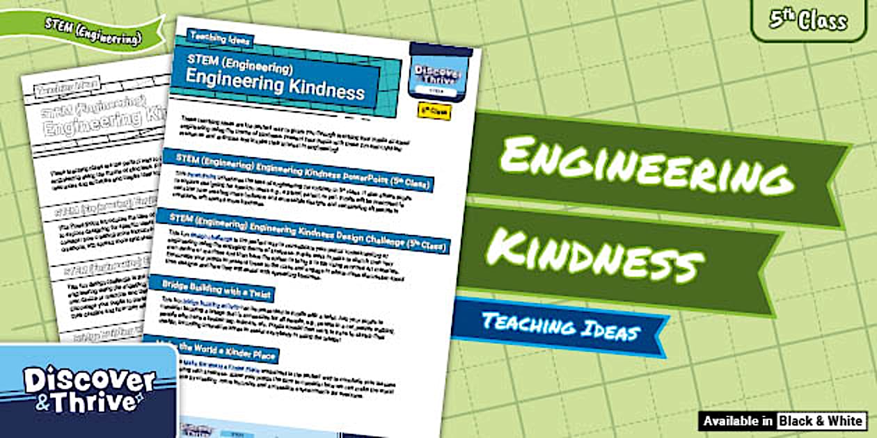 Engineering Kindness Teaching Ideas