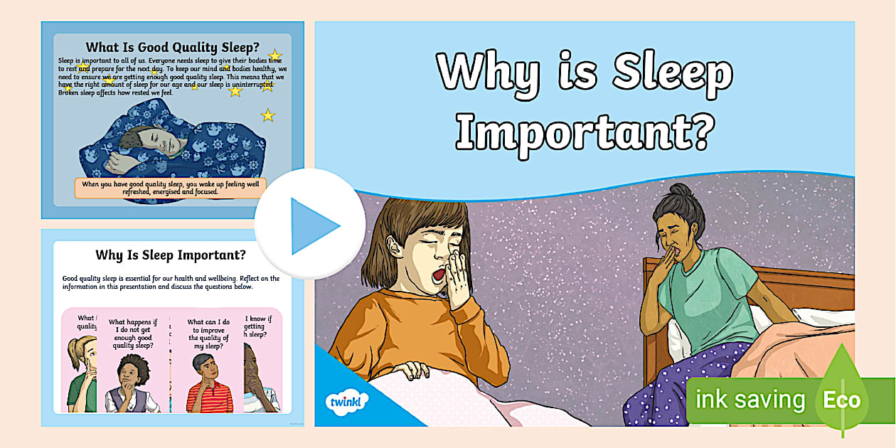 The Importance of Sleep KS2 Presentation - Wellbeing