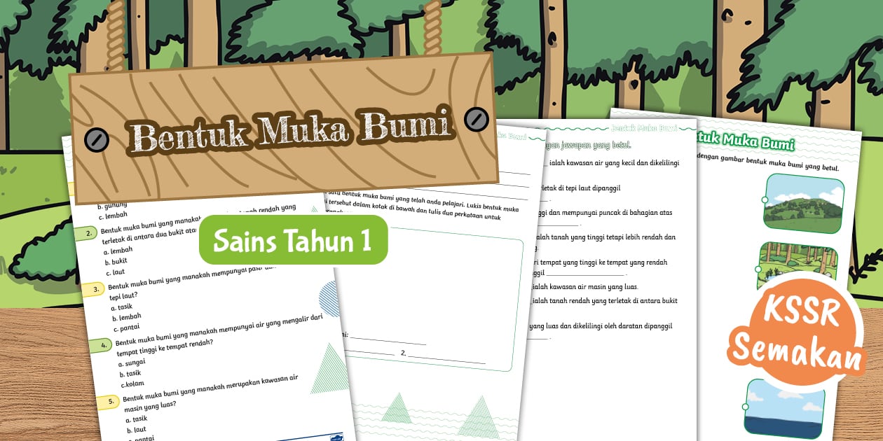 Sains Tahun 1 - Lembaran Kerja Bentuk Muka Bumi