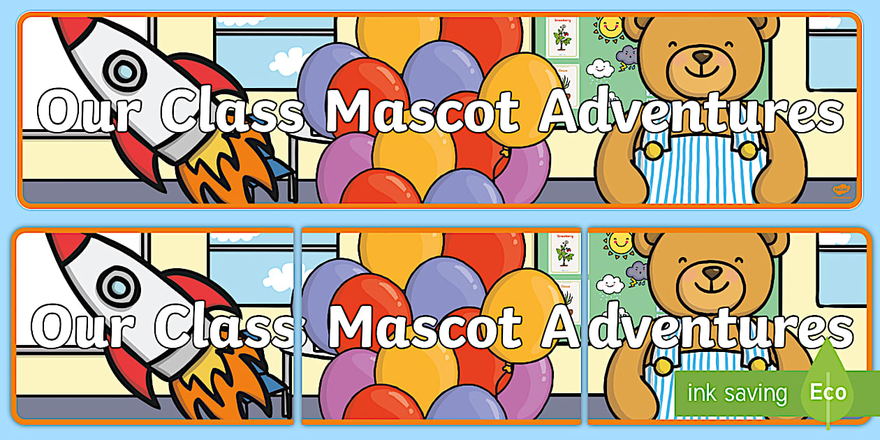 Our Class Mascot Adventures Display Banner