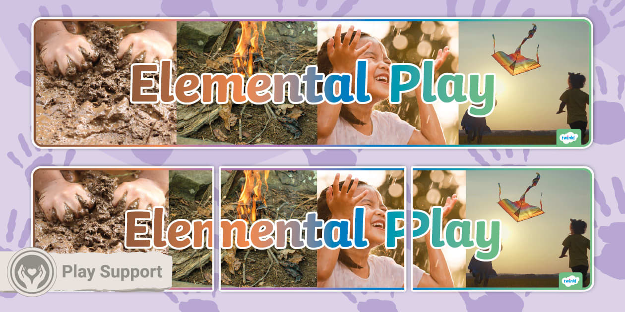Elemental Play Display Banner (teacher made) - Twinkl