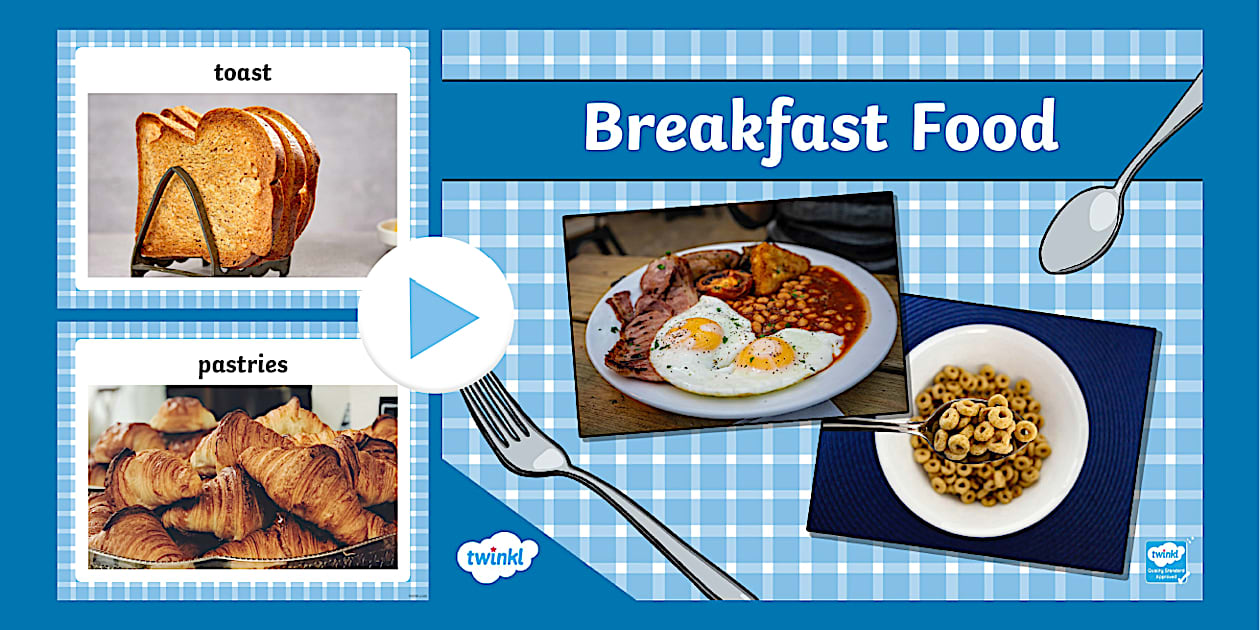 Breakfast Food Photo PowerPoint (teacher made) - Twinkl
