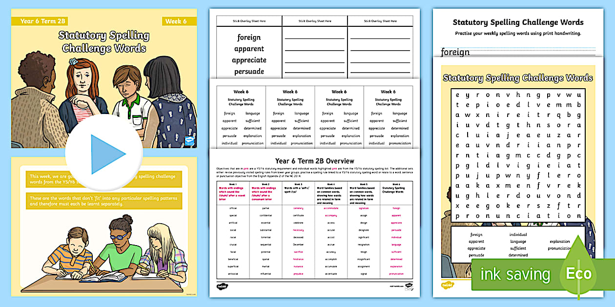 Year 6 Term 2B Week 6 Spelling Pack (teacher made) - Twinkl