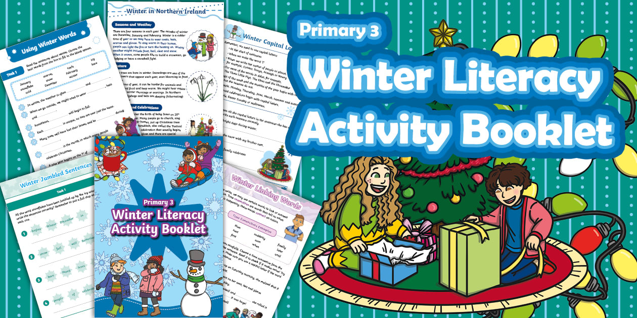 Primary 3 Winter Literacy Activity Booklet