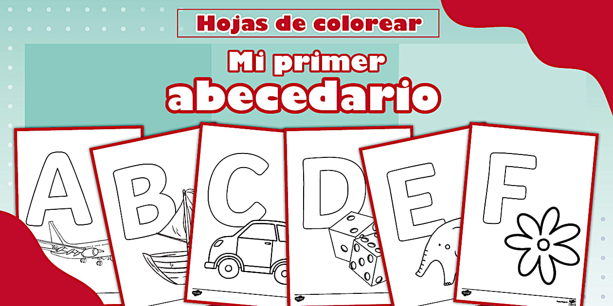 Hojas de colorear: Mi primer abecedario
