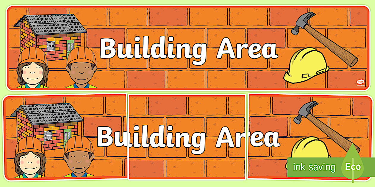 👉 Building Area Display Banner (teacher made) - Twinkl