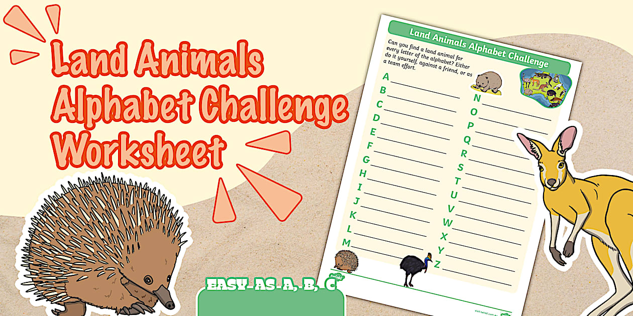 Land Animals Alphabet Challenge Worksheet