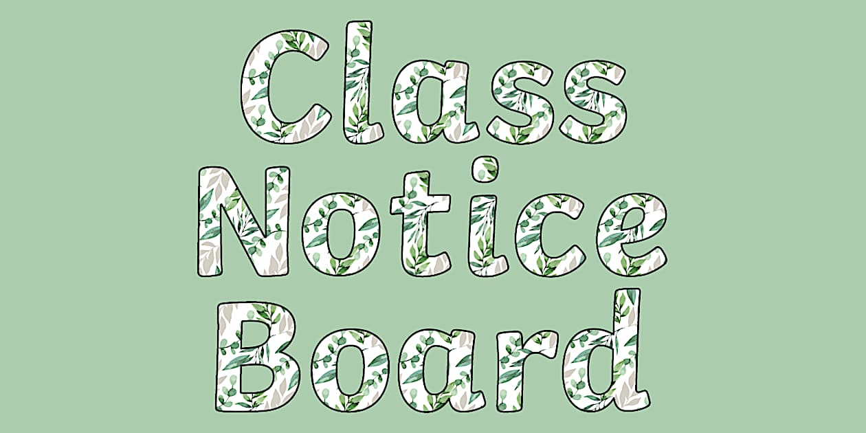 Class Notice Board Display Lettering - Twinkl - KS2 - Twinkl