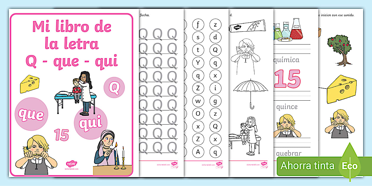 Cuadernillo: Sílabas compuestas Que - Qui- Guía de trabajo