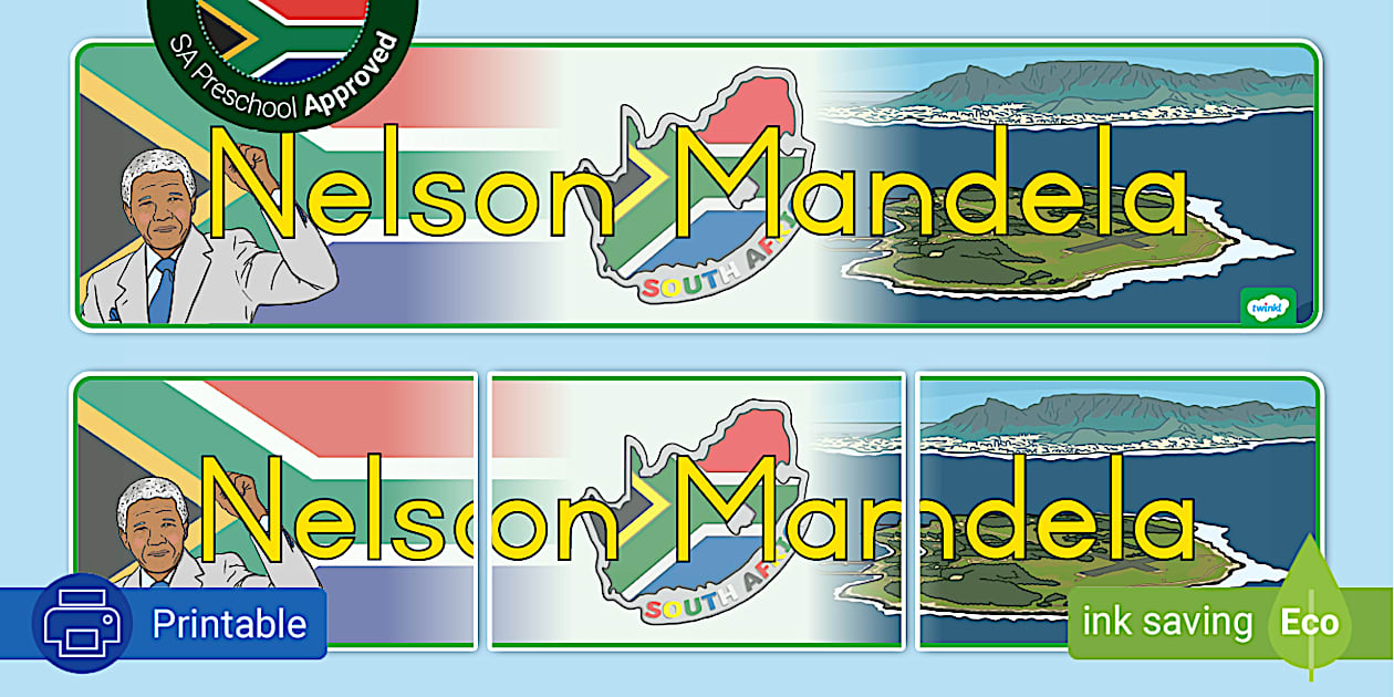 Nelson Mandela Display Banner I Resource I Twinkl ZA