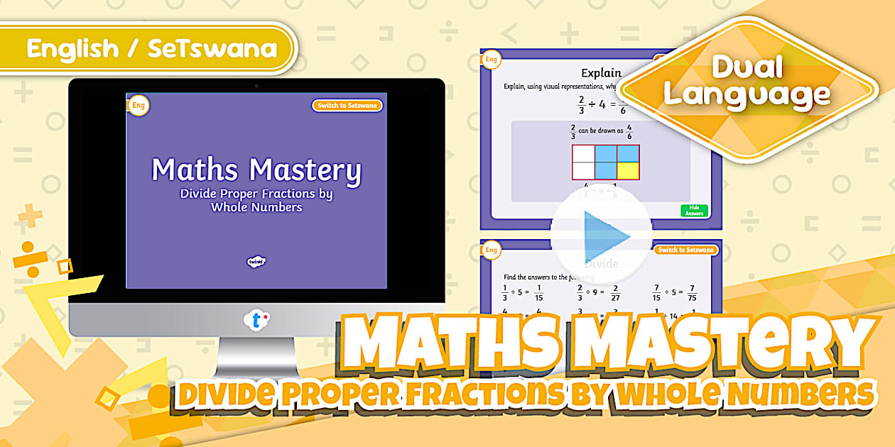 za-m-1767703058-Grade 4 Maths - Term 3 - Fractions Divide Maths Mastery