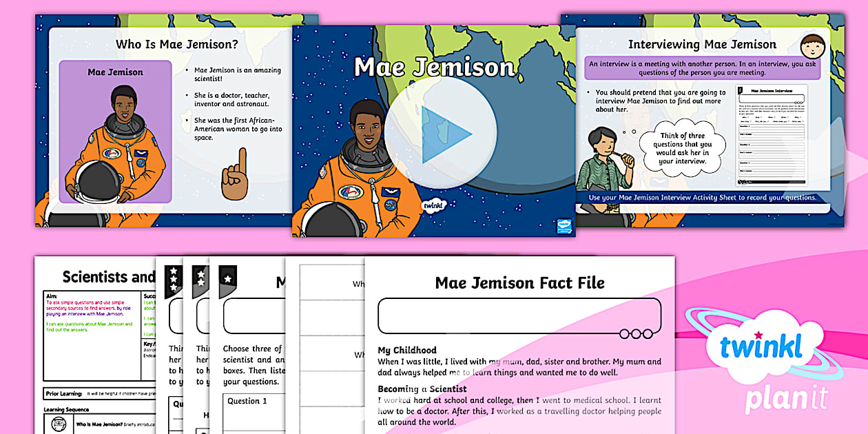 Mae Jemison Lesson Plan & Resources | Mae Jemison KS1