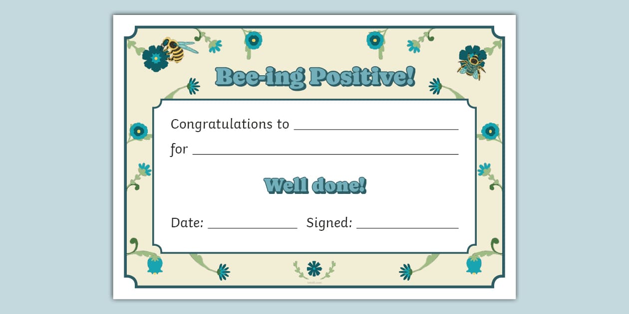 Bee-Themed Bee-ing Positive Certificate (teacher made)