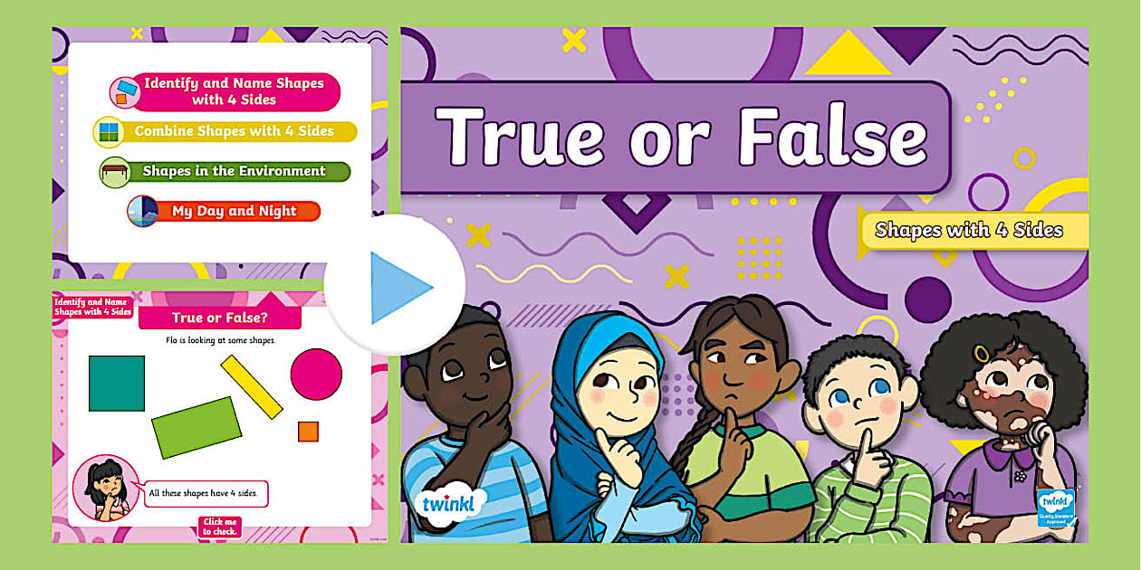 👉 EYFS Maths True or False PowerPoint: Shapes With 4 Sides