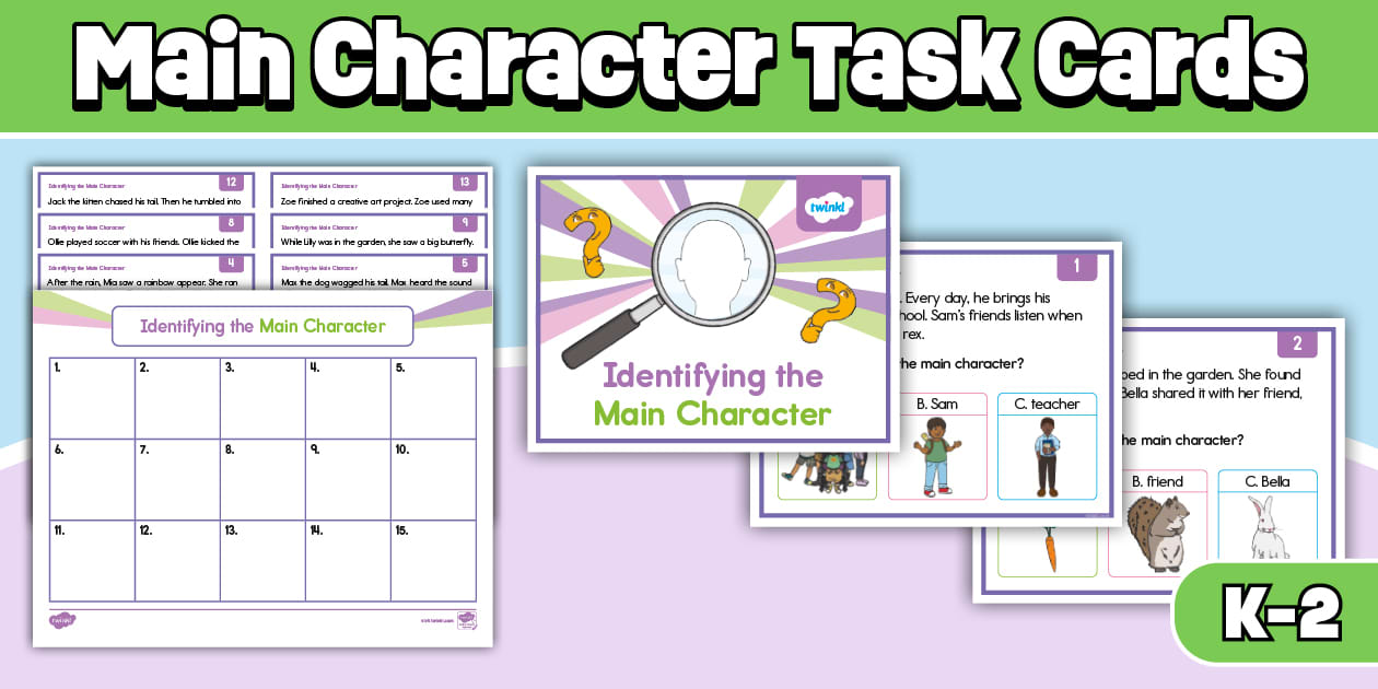 Identifying the Main Character Task Cards for K-2nd Grade