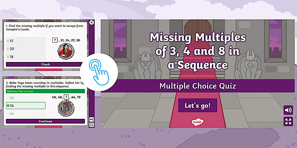 Multiples of 3 4 and 8 Quiz: Look for the Missing Multiples