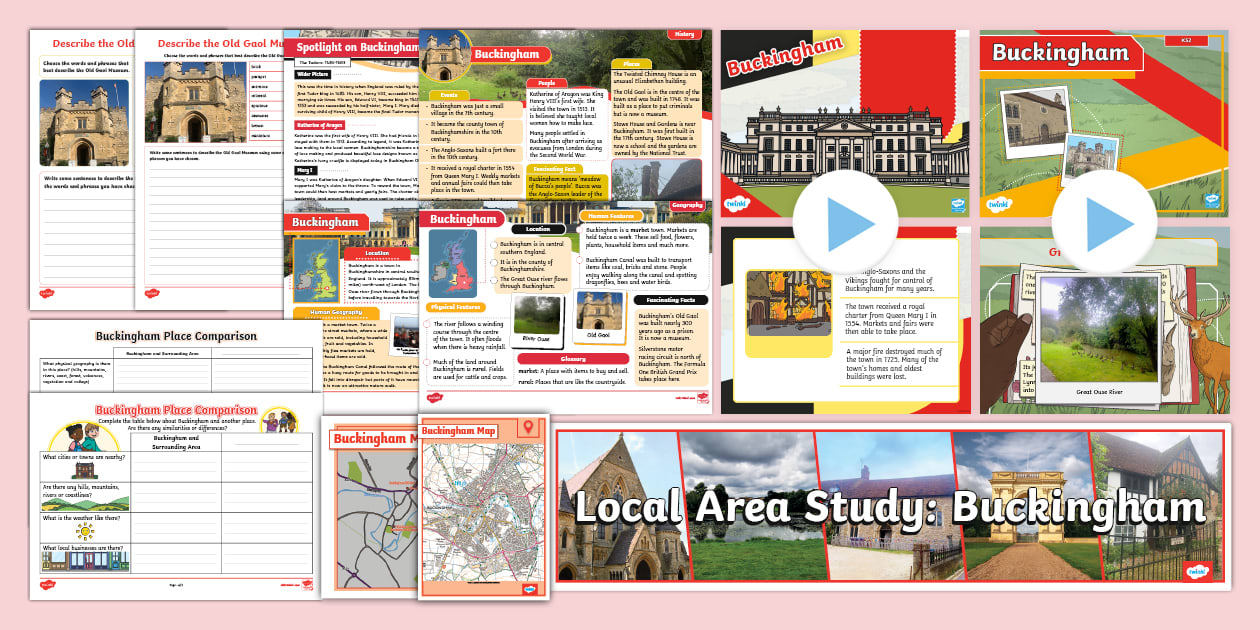 Buckingham Local Area Study Teaching Pack (Teacher-Made)