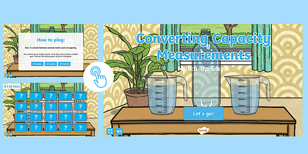 Converting Capacity Measurements Match-Up Game - Twinkl