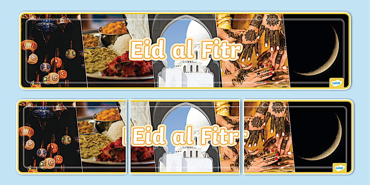 Eid al Fitr Photo Display Banner (professor feito) - Twinkl
