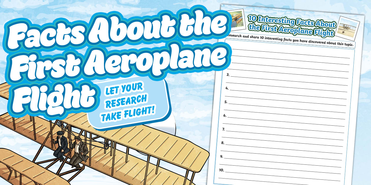 10 Interesting Facts About the First Aeroplane Flight