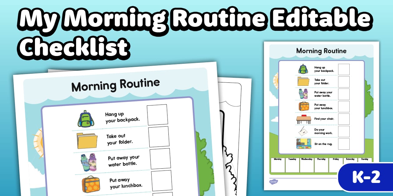 My Morning Routine Editable Checklist for K-2nd Grade