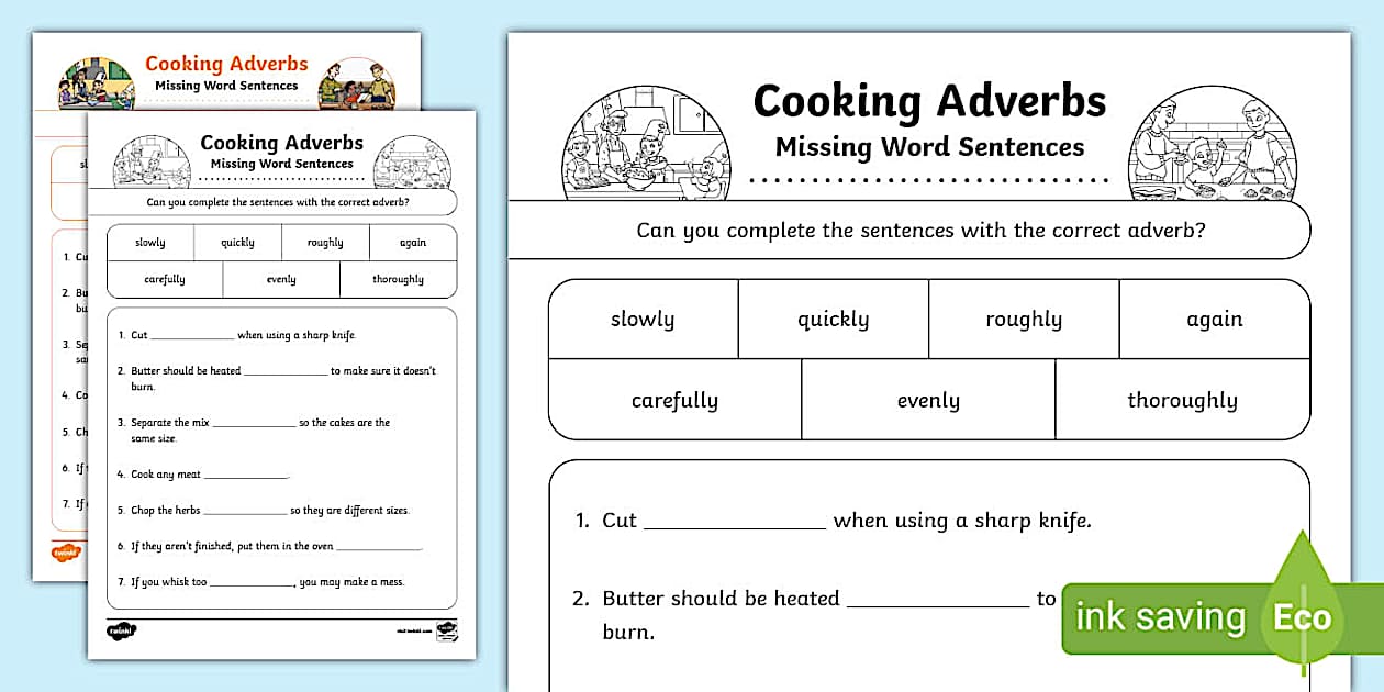 Cooking Adverbs Missing Word Sentences Worksheet - Twinkl