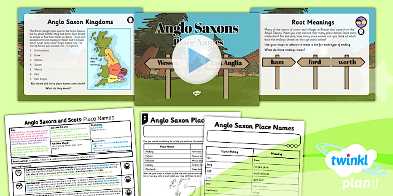 History: Anglo Saxons and Scots: Place Names LKS2 Lesson Pack 2