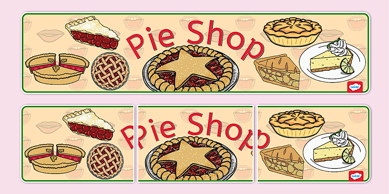Pie Shop Display Banner (teacher made) - Twinkl